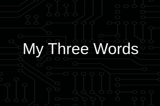 My Three Words | Hiddentao Labs